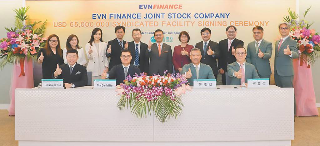 深耕南向 玉山 主辦越南EVN Finance聯貸 - 日報 - 工商時報